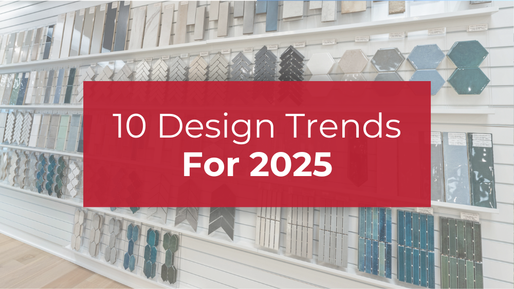 10 Design Trends For 2025
